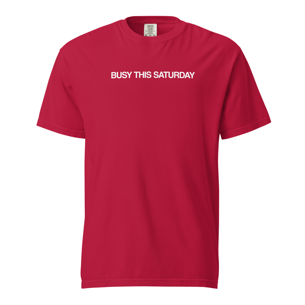 Busy This Saturday Tee – Pate State Material